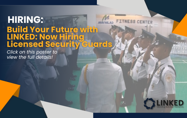 Build Your Future with LINKED: Now Hiring Licensed Security Guards
